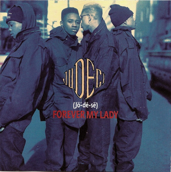 Jodeci ‎– Forever My Lady – Neu2u
